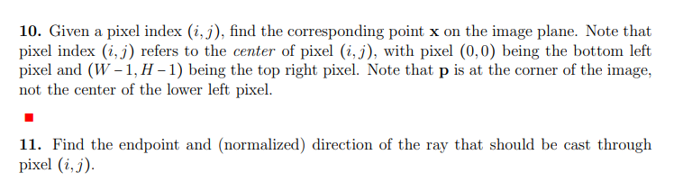Solved 10. Given a pixel index (i,j), find the corresponding | Chegg.com