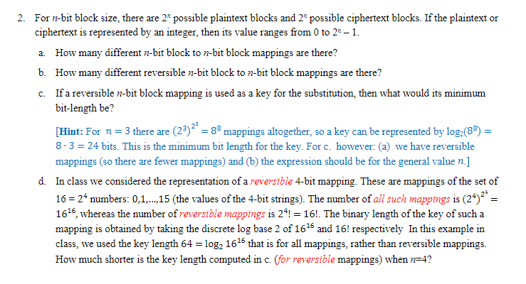 Solved 2. For n-bit block size, there are 2" possible | Chegg.com