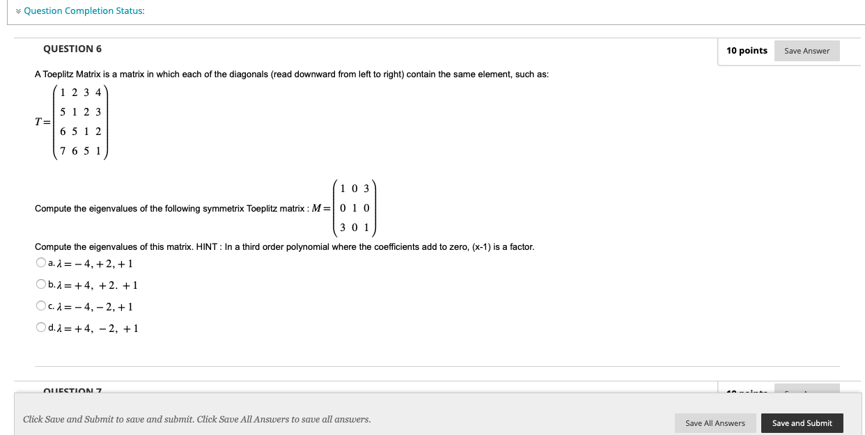 Solved A Toeplitz Matrix Is A Matrix In Which Each Of The