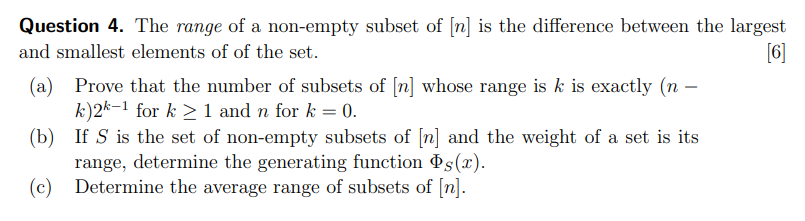 Solved Question 4. The range of a non-empty subset of [n] is | Chegg.com