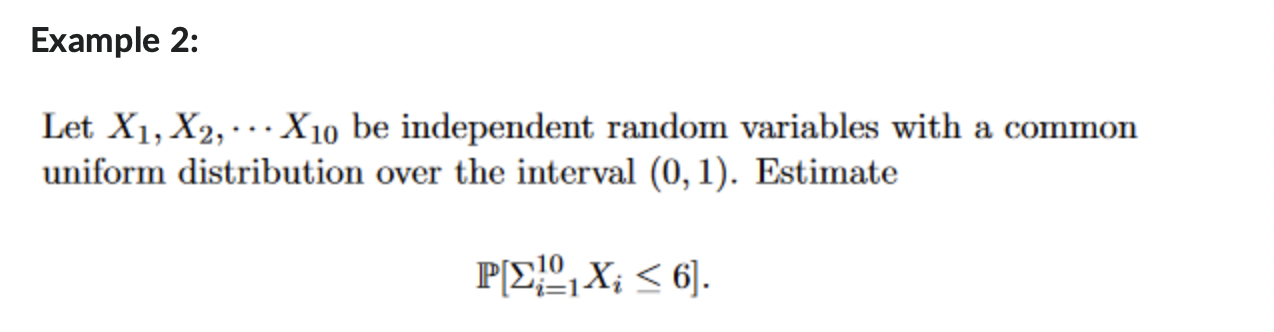 Solved Let X1,X2,⋯X10 be independent random variables with a | Chegg.com