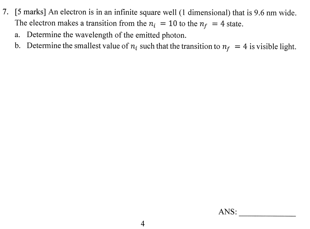 Solved 7 [5 Marks] An Electron Is In An Infinite Square