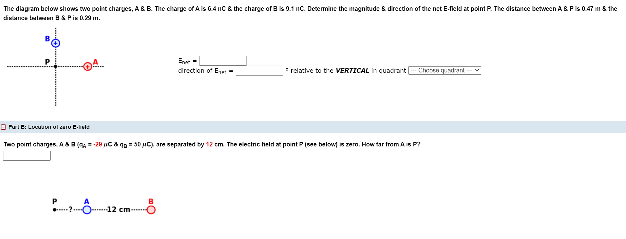 Solved The diagram below shows two point charges, A & B. The | Chegg.com