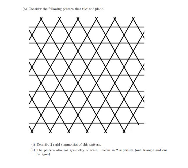 Solved (b) Consider the following pattern that tiles the | Chegg.com