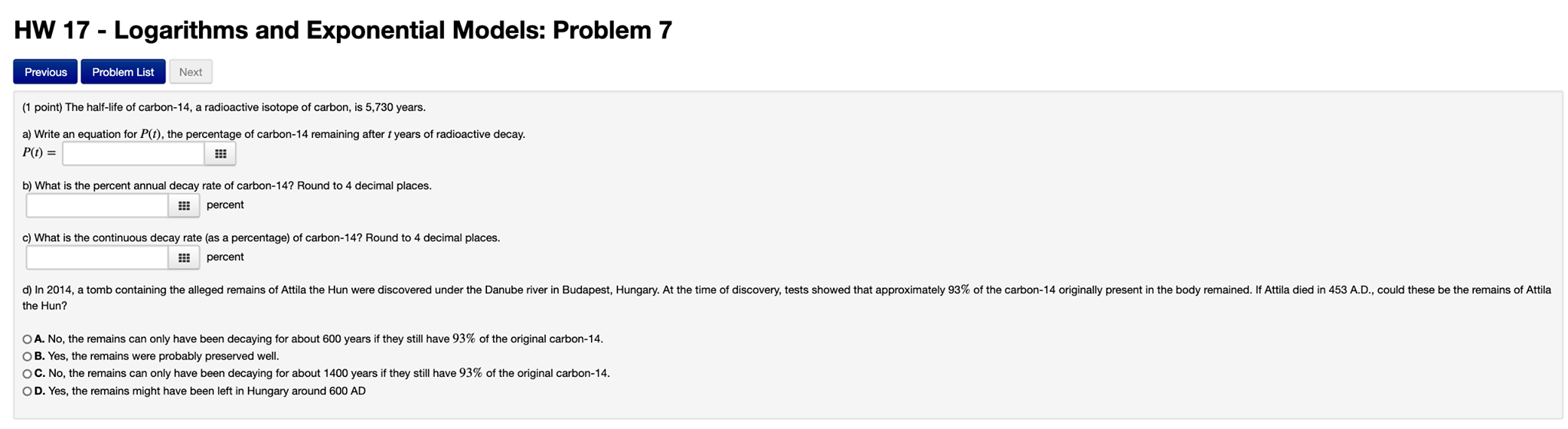 Solved HW 17 - Logarithms and Exponential Models: Problem 7 | Chegg.com