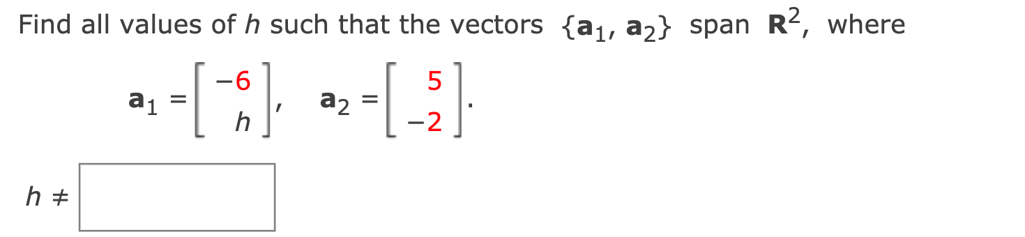 Solved Determine if the columns of the matrix A span R2. | Chegg.com