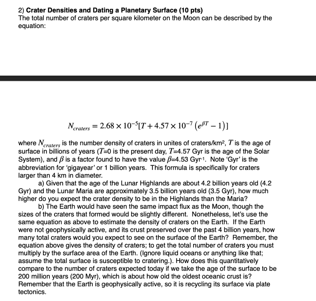 Solved 2) Crater Densities and Dating a Planetary Surface | Chegg.com
