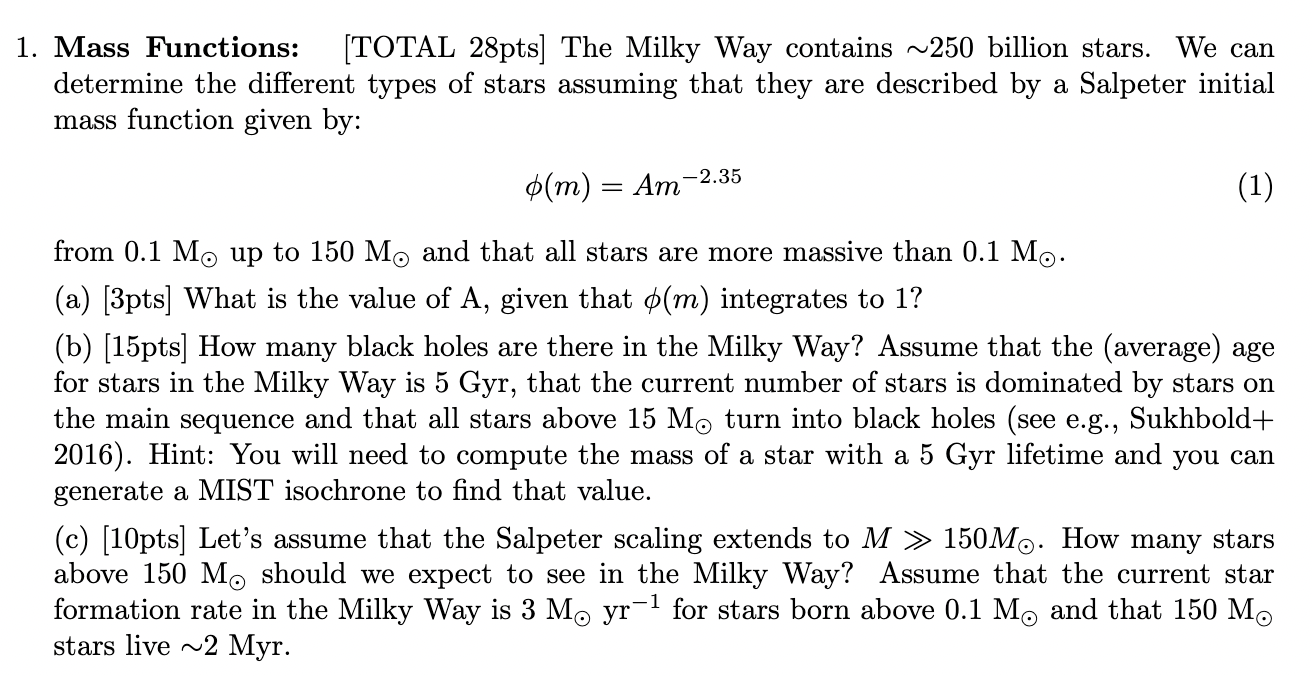 Solved 1. Mass Functions: (TOTAL 28pts) The Milky Way | Chegg.com