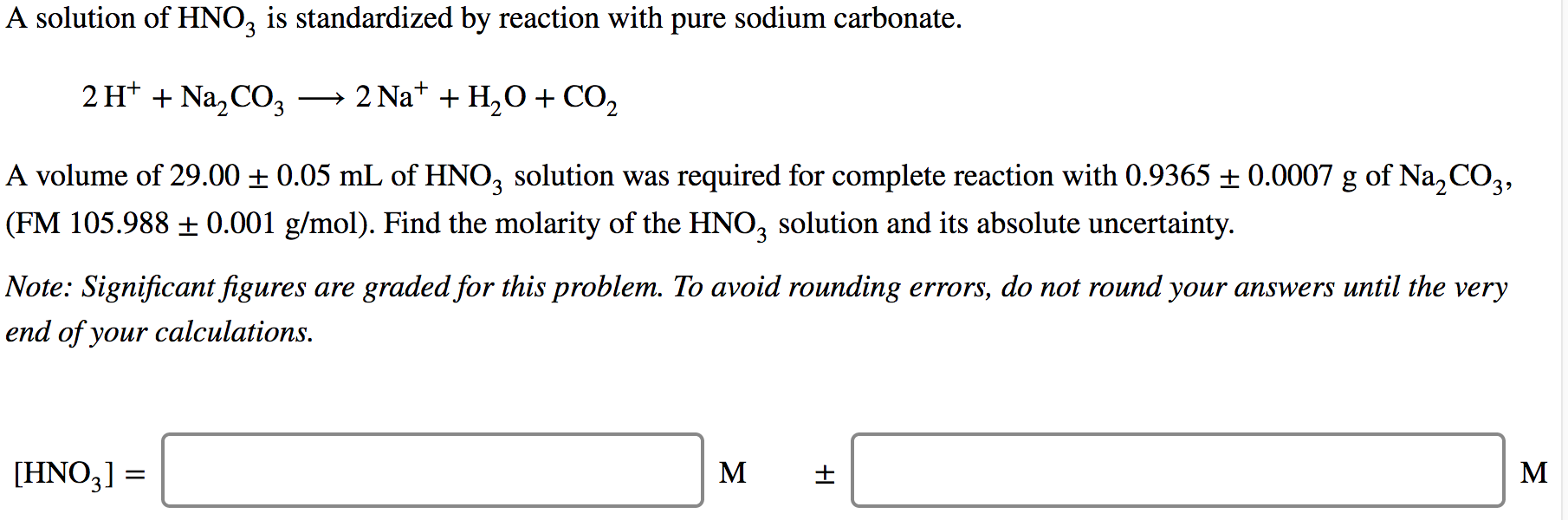 Solved A solution of HNO3 is standardized by reaction with | Chegg.com