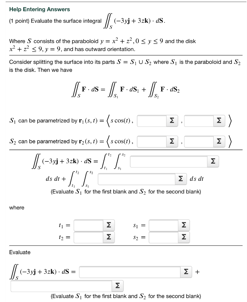 Solved Help Entering Answers (1 point) Evaluate the surface | Chegg.com