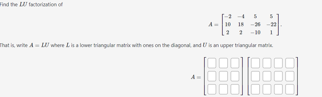 Solved Find the LU ﻿factorization | Chegg.com
