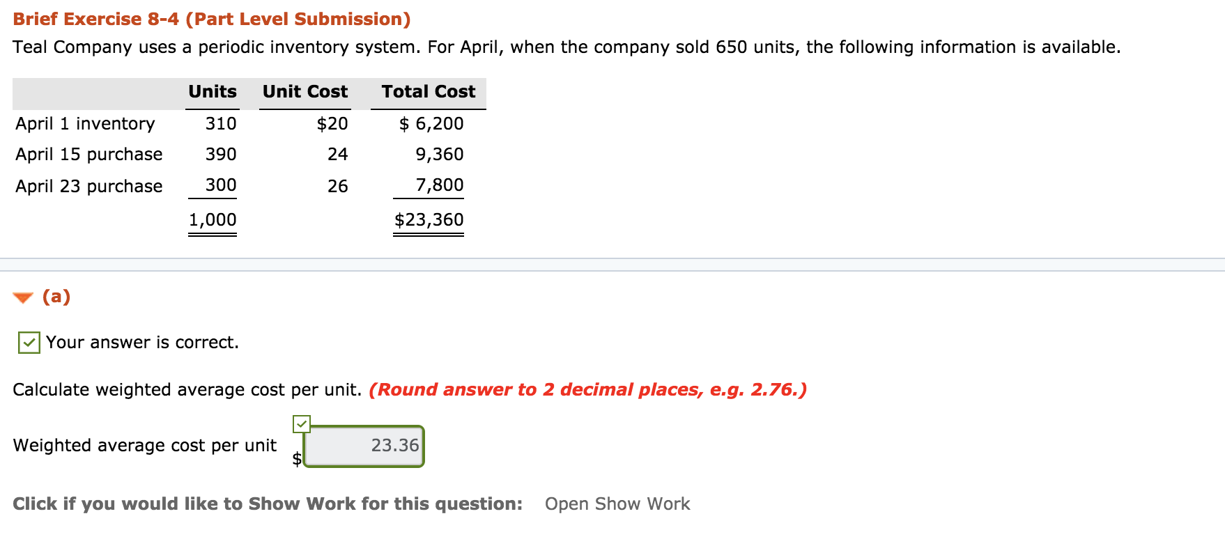 Solved Brief Exercise 8-4 (Part Level Submission) Teal | Chegg.com