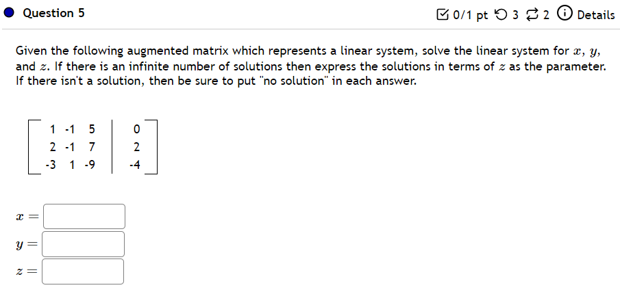 Solved Given the following augmented matrix which represents | Chegg.com