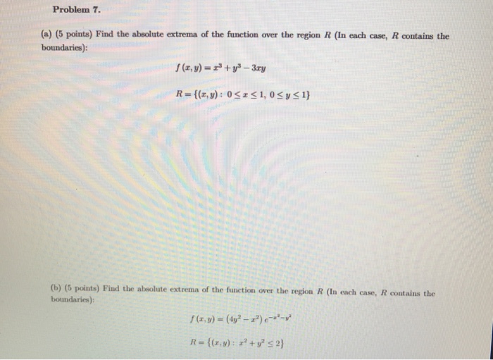 Solved Problem 7. (a) (5 points) Find the absolute extrema | Chegg.com