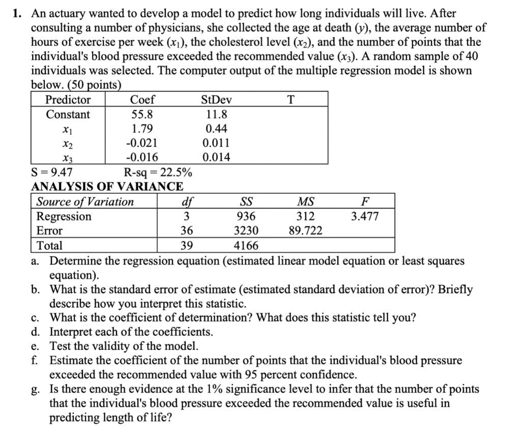 Solved X2 1. An actuary wanted to develop a model to predict | Chegg.com