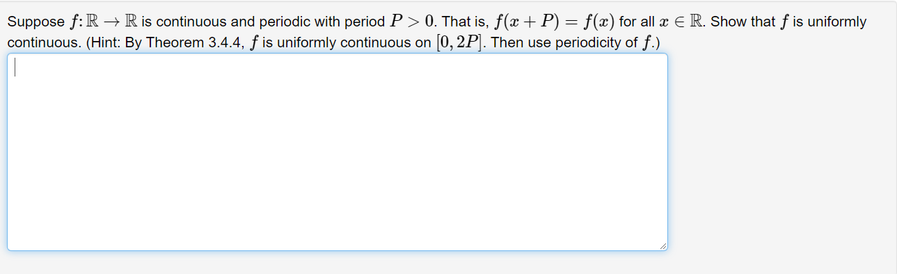 Solved Suppose f: R + R is continuous and periodic with | Chegg.com