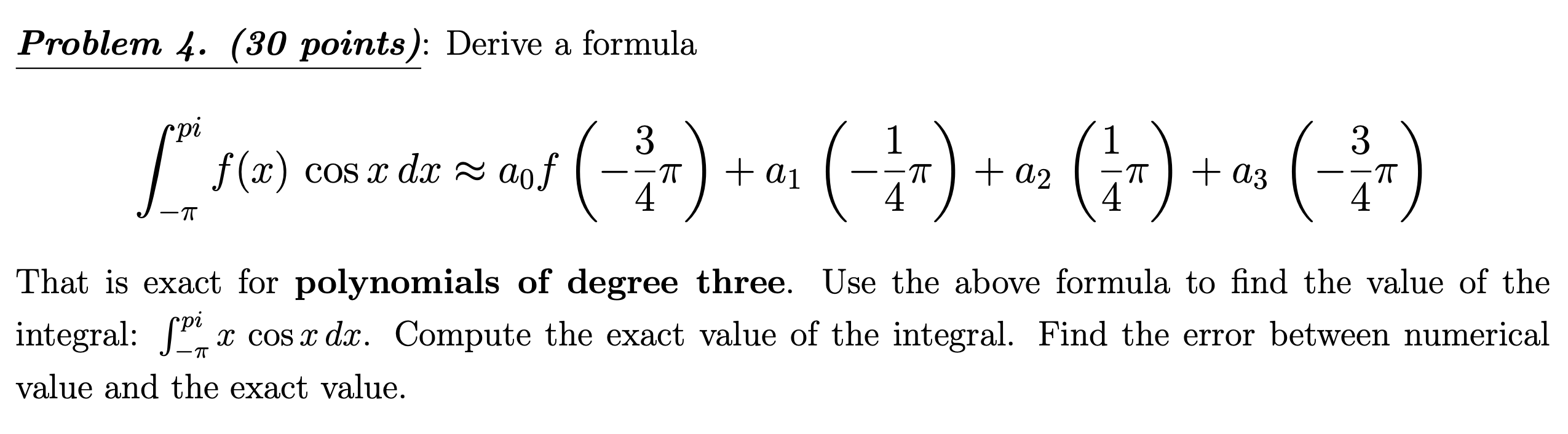 Solved Problem 4. (30 points): Derive a formula | Chegg.com