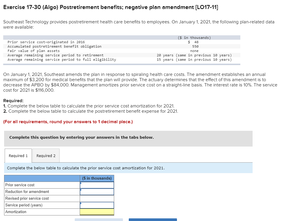 Solved Exercise 17-30 (Algo) Postretirement benefits; | Chegg.com