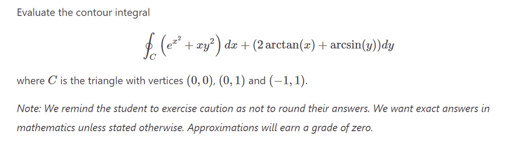Solved Evaluate the contour integral\\no\\\\int_C | Chegg.com