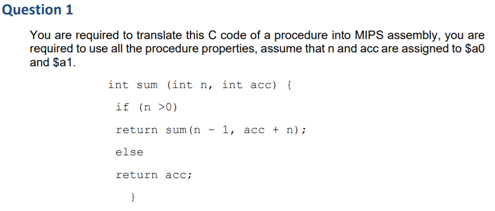 Solved Question 1 You are required to translate this C code | Chegg.com