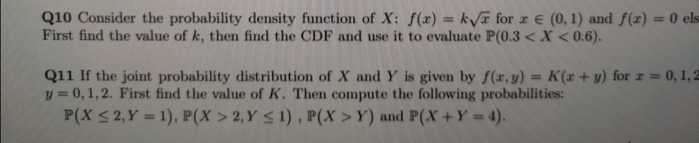 Solved Q10 Consider the probability density function of X: | Chegg.com