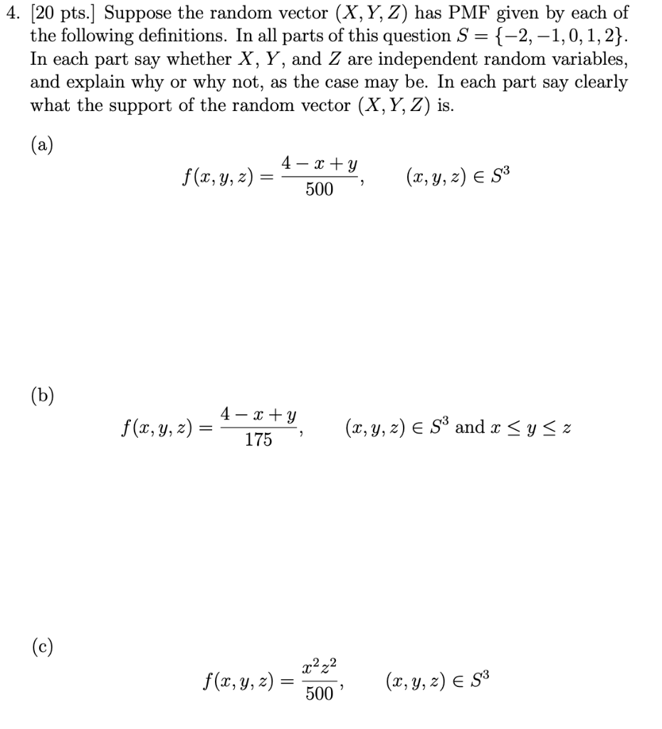 4. (20 pts.) Suppose the random vector (X,Y,Z) has | Chegg.com