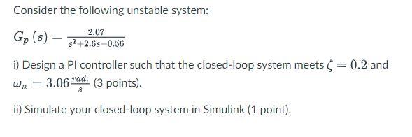 Solved Consider the following unstable system: | Chegg.com