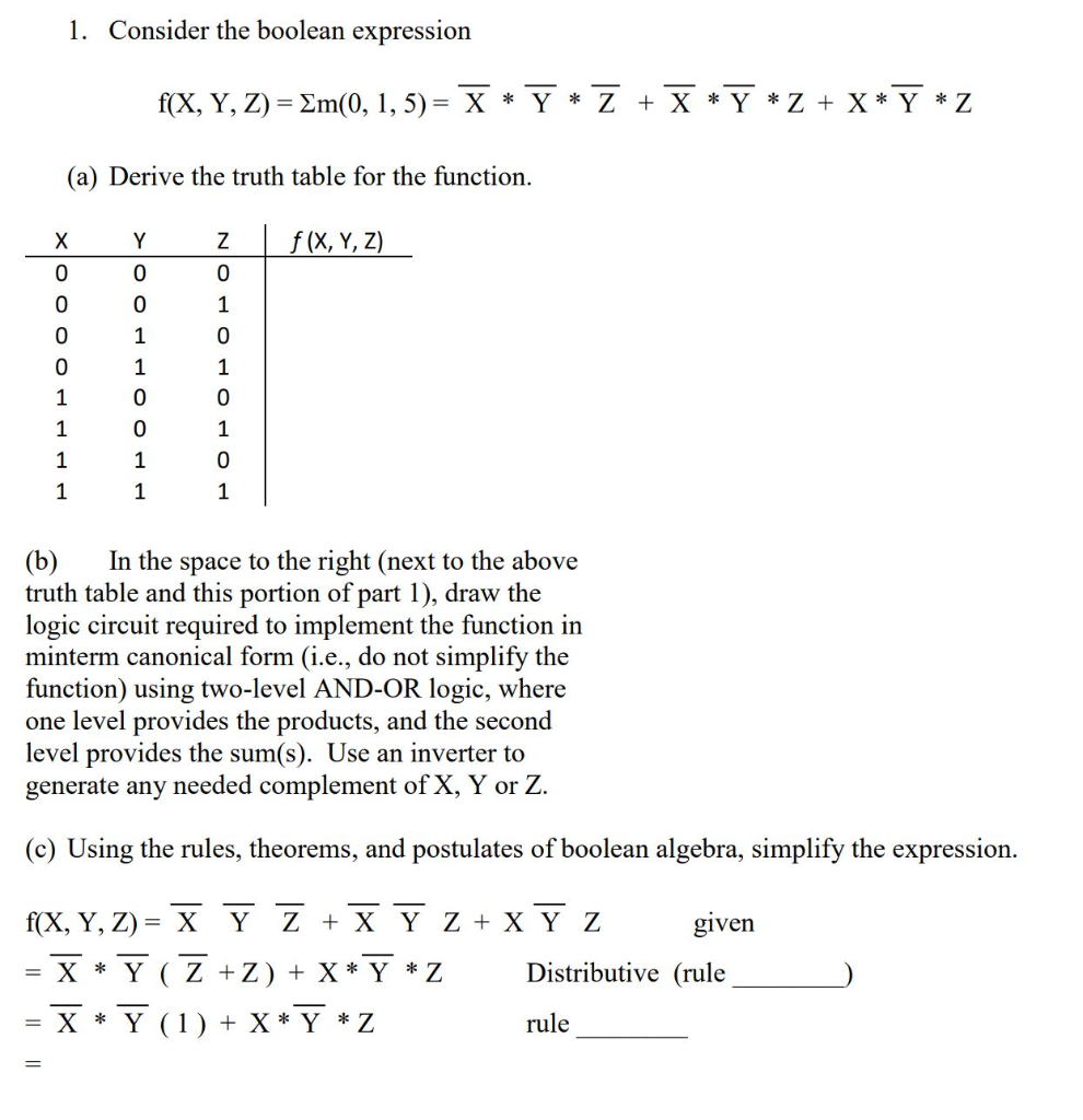 Solved 1. Consider the boolean expression f(X, Y, Z) = 2m(0, | Chegg.com