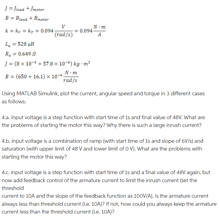 Solved J=Jload +Jmotor B=Bload +Bmotor | Chegg.com