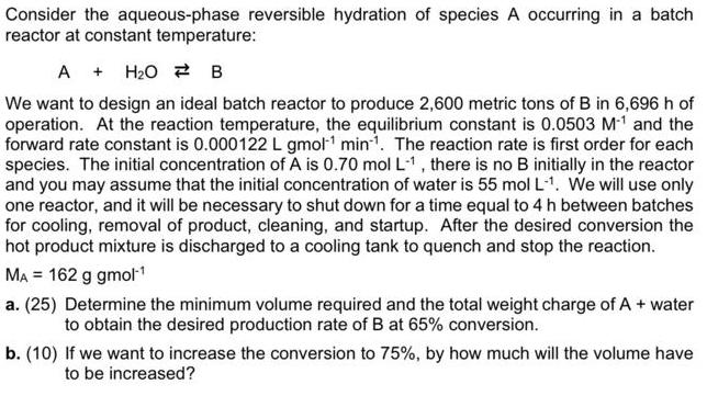 Solved Consider the aqueous-phase reversible hydration of | Chegg.com