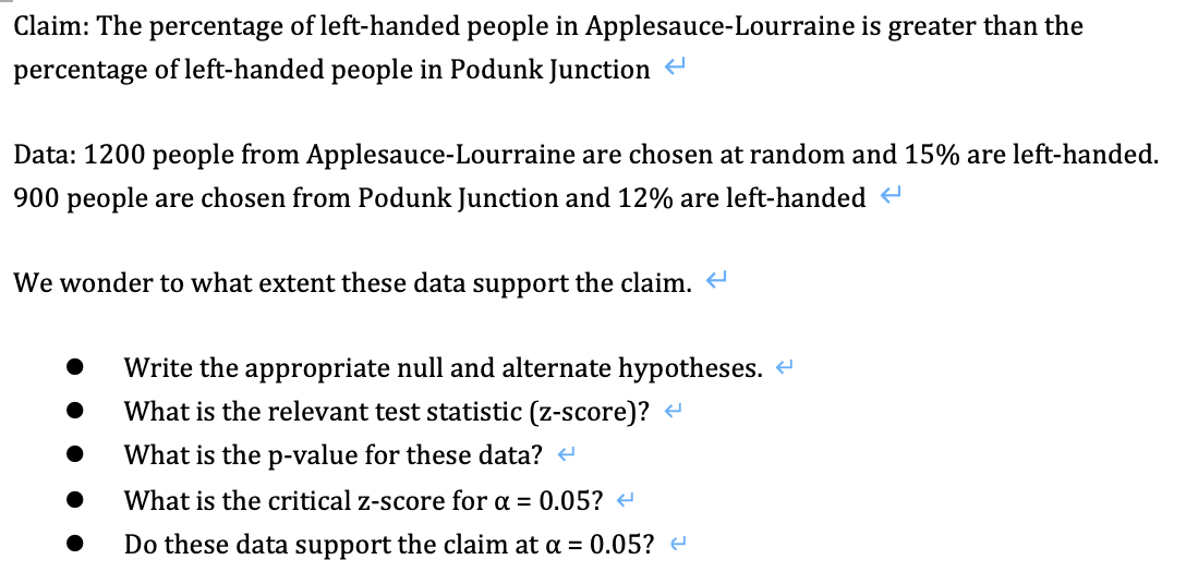 Solved Claim: The percentage of left-handed people in | Chegg.com