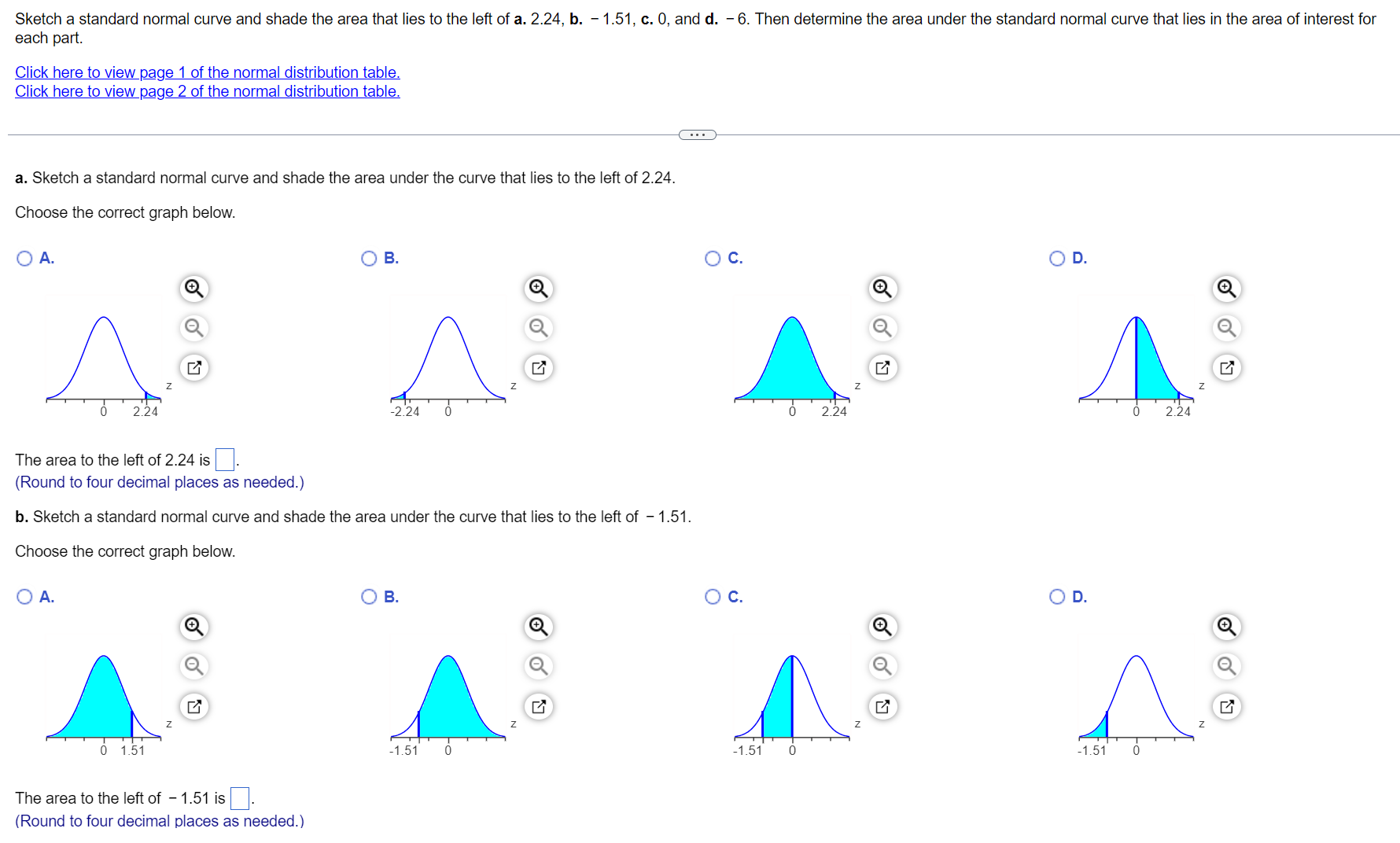 Solved each part. a. Sketch a standard normal curve and | Chegg.com