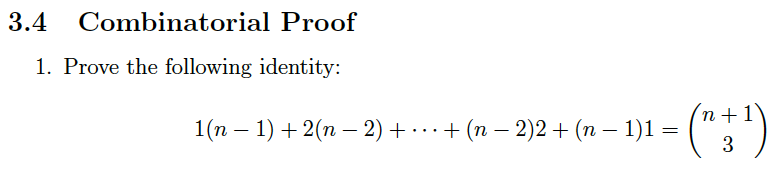 Solved 3.4 Combinatorial Proof 1. Prove the following | Chegg.com