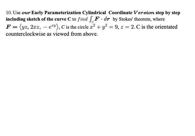 Solved 10. Use our Early Parameterization Cylindrical | Chegg.com