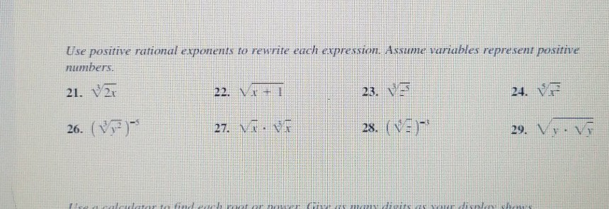 Solved Use positive rational exponents to rewrite each | Chegg.com