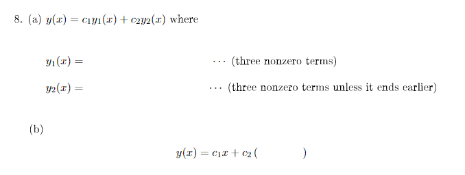Solved Problem 8. Series Solution for Non-autonomous ODEs 2. | Chegg.com
