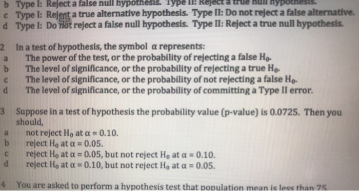 Solved I: Reject a false null hypothesis. Typé I: Rejécta | Chegg.com