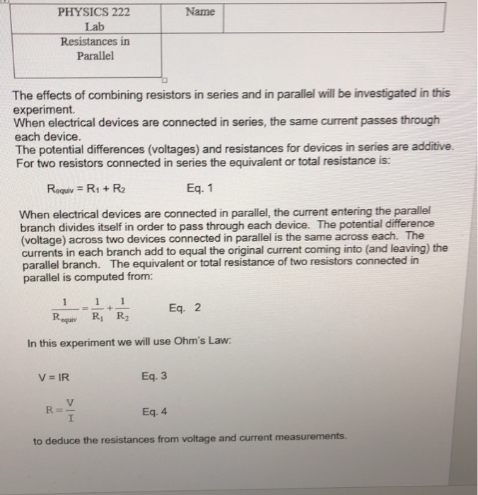 Solved PHYSICS 222 Lab Resistances in Parallel Name The | Chegg.com