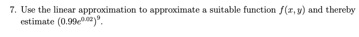 Solved Use the linear approximation to approximate a | Chegg.com