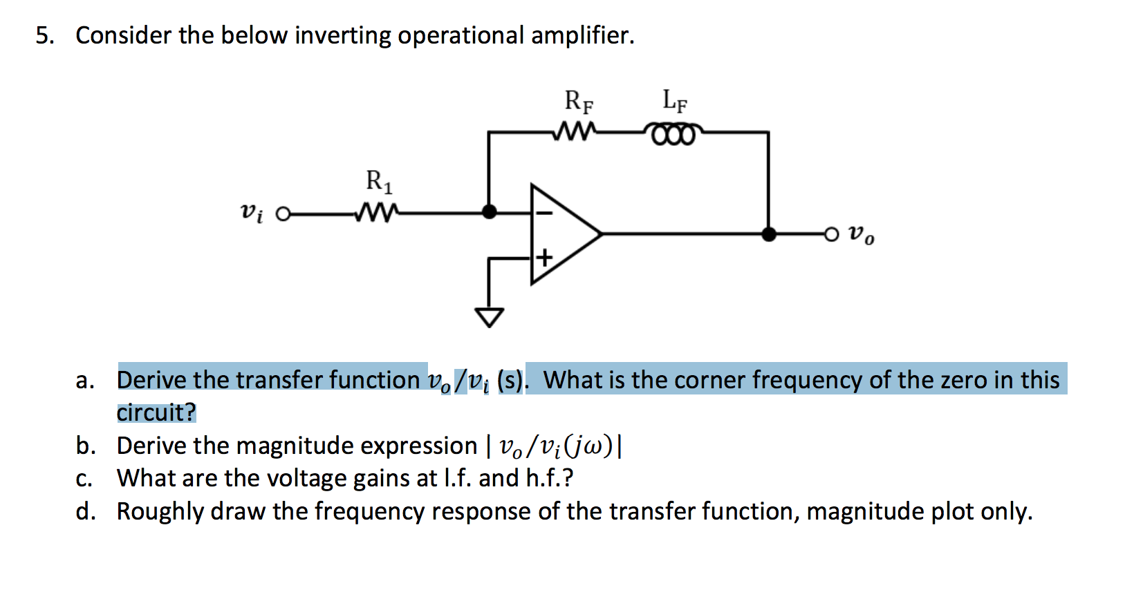 Solved 5. Consider the below inverting operational | Chegg.com