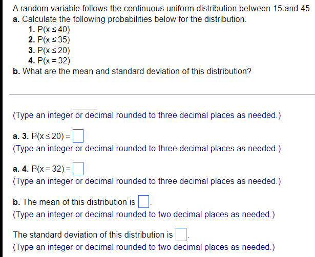 [Solved]: A random variable follows the continuous uniform