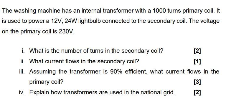 Solved The washing machine has an internal transformer with | Chegg.com