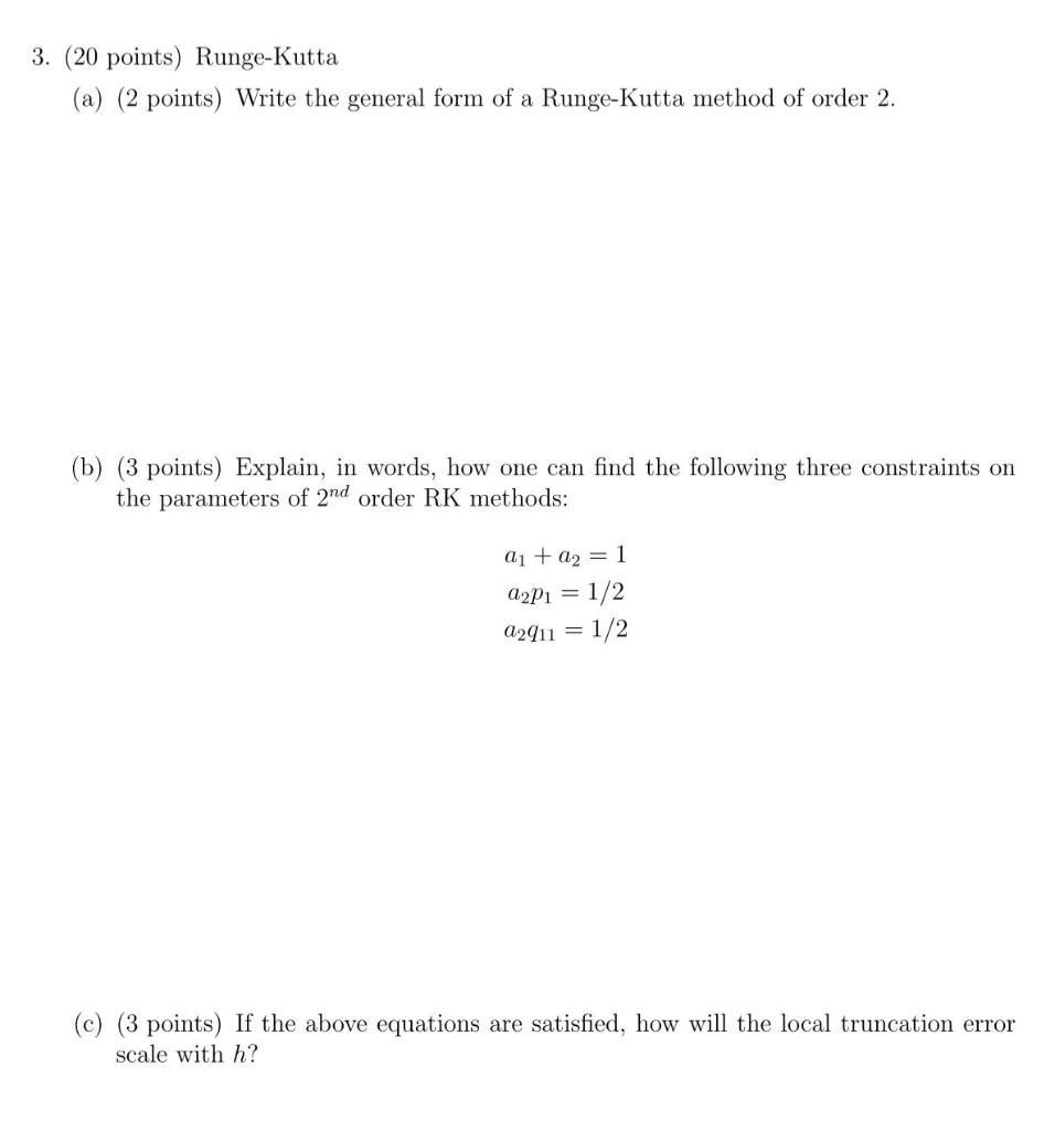 Solved (d) (2 points) Find the 2nd order RK method | Chegg.com