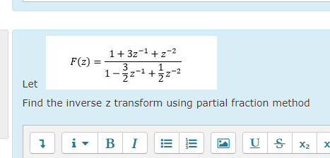 Solved 1+ 3z-1 + 2-2 F(z) 3 1 1 - 22-1+ 22 Let Find the | Chegg.com