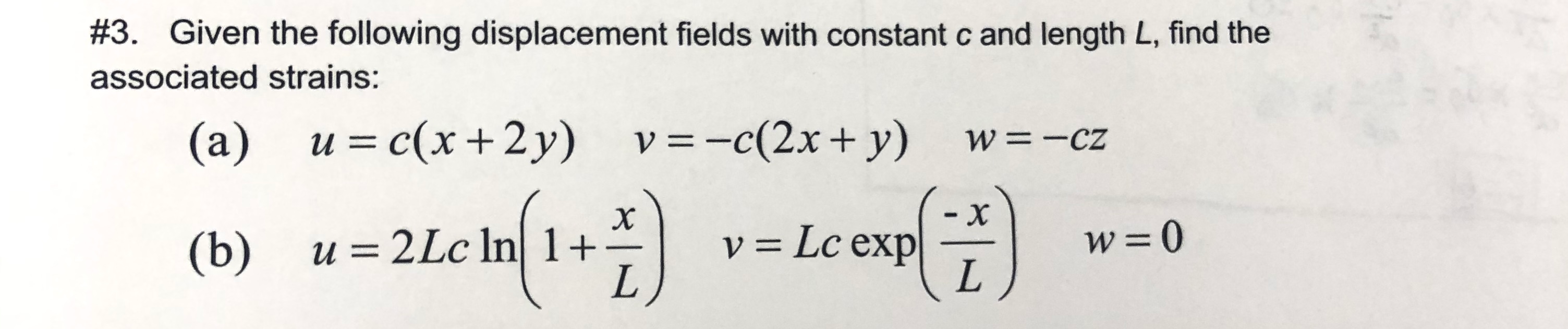 Solved #3. Given the following displacement fields with | Chegg.com