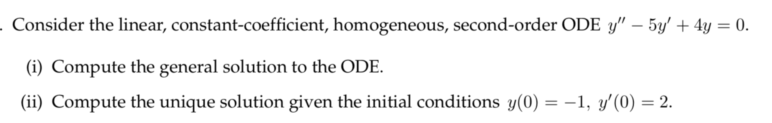 Solved - Consider the linear, constant-coefficient, | Chegg.com