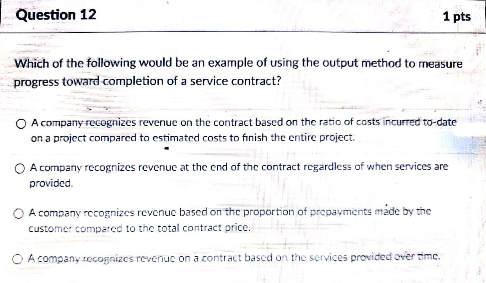 Solved Question 12 1 pts Which of the following would be an | Chegg.com
