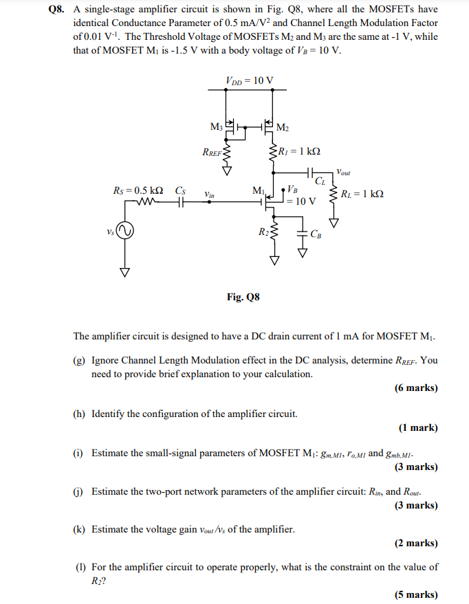 Solved Q8. A single-stage amplifier circuit is shown in Fig. | Chegg.com