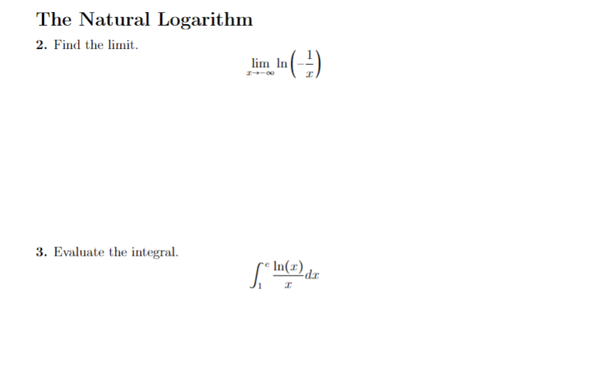 Solved The Natural Logarithm 2. Find the limit. | Chegg.com