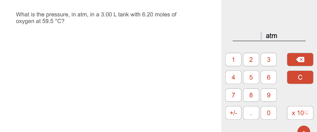 Solved What is the pressure, in atm, in a 3.00 L tank with | Chegg.com